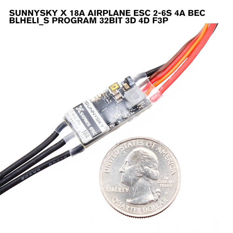 SunnySky X 18A Airplane ESC 2-6S 4A BEC BLHeli_S Program 32Bit 3D 4D F – iNsightFPV