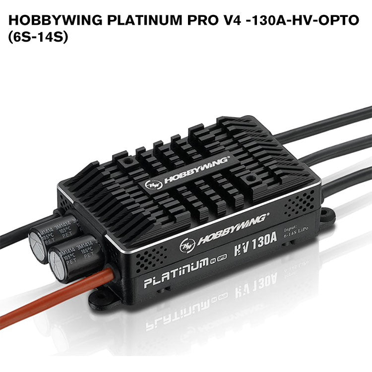 Hobbywing Platinum PRO V4 -130A-HV-OPTO (6S-14S) – iNsightFPV