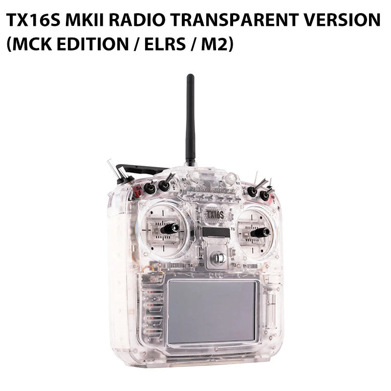 TX16S MKII Radio Transparent Version (MCK Edition / ELRS / M2) – iNsightFPV