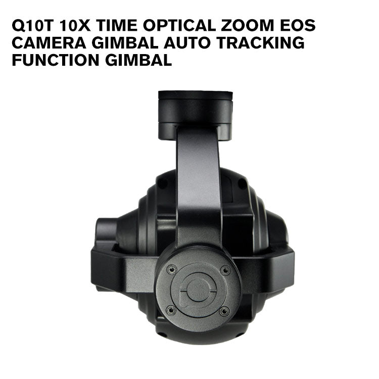 ViewPro-Q10T 10x Time Optical Zoom EOS Camera gimbal auto tracking fun ...